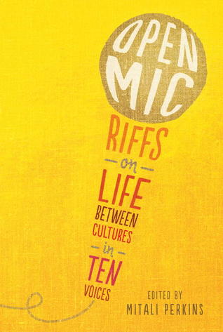Book Review: Open Mic: Riffs on Life Between Cultures in Ten Voices ...